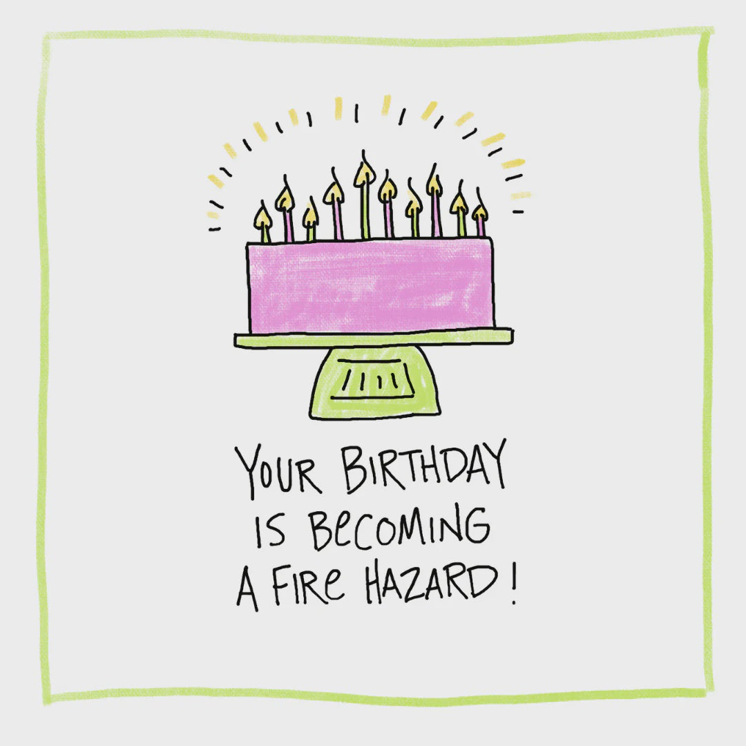 Fire Hazard - Birthday Card – Dep de Vie