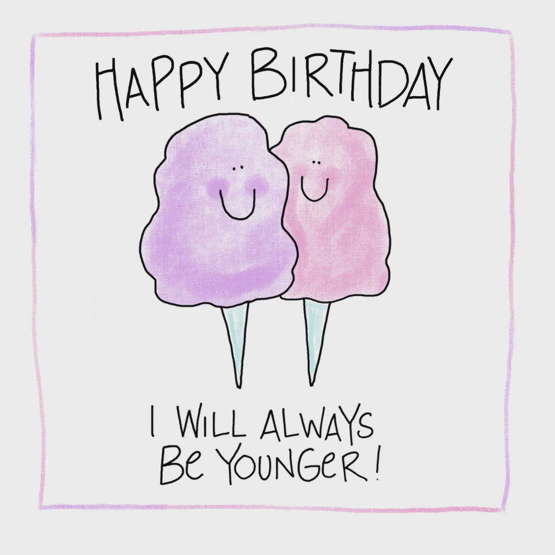 Always Younger - Birthday Greeting Card – Dep de Vie